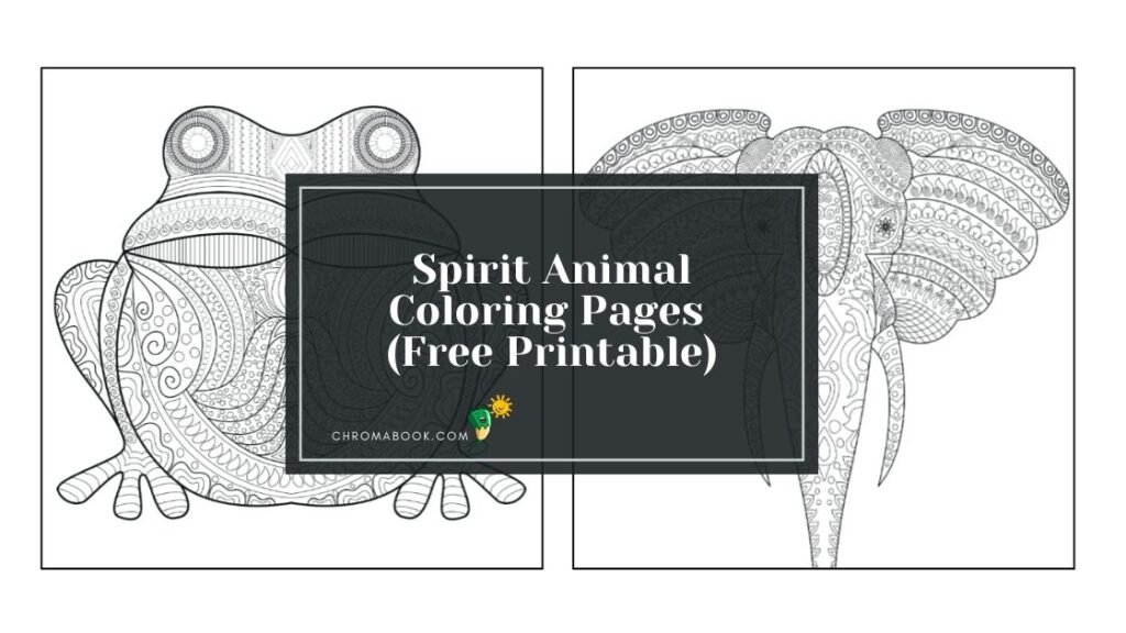 Spirit Animal Coloring Pages: (Free Printable PDF) 🦁🎨 - Coloring 4 Kids