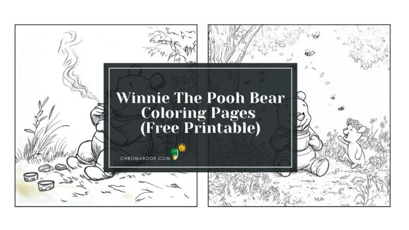 Winnie the Pooh Bear Coloring Pages: (Free Printable PDF) - Coloring 4 Kids